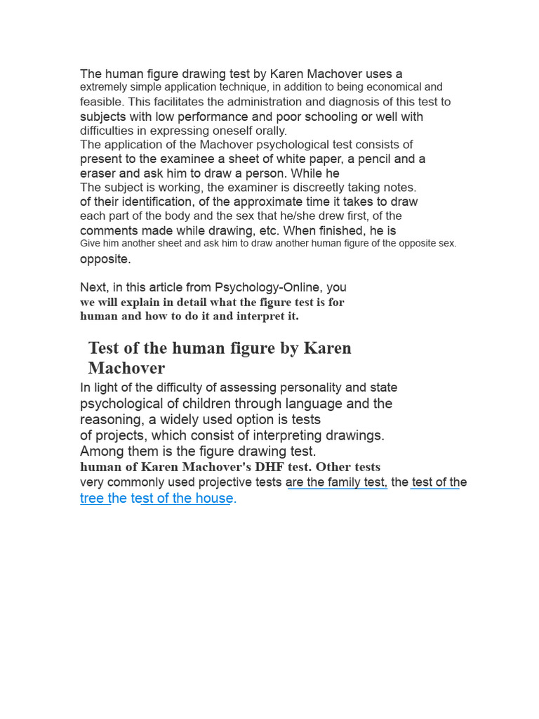 The human figure drawing test by Karen Machover uses an extremely ...