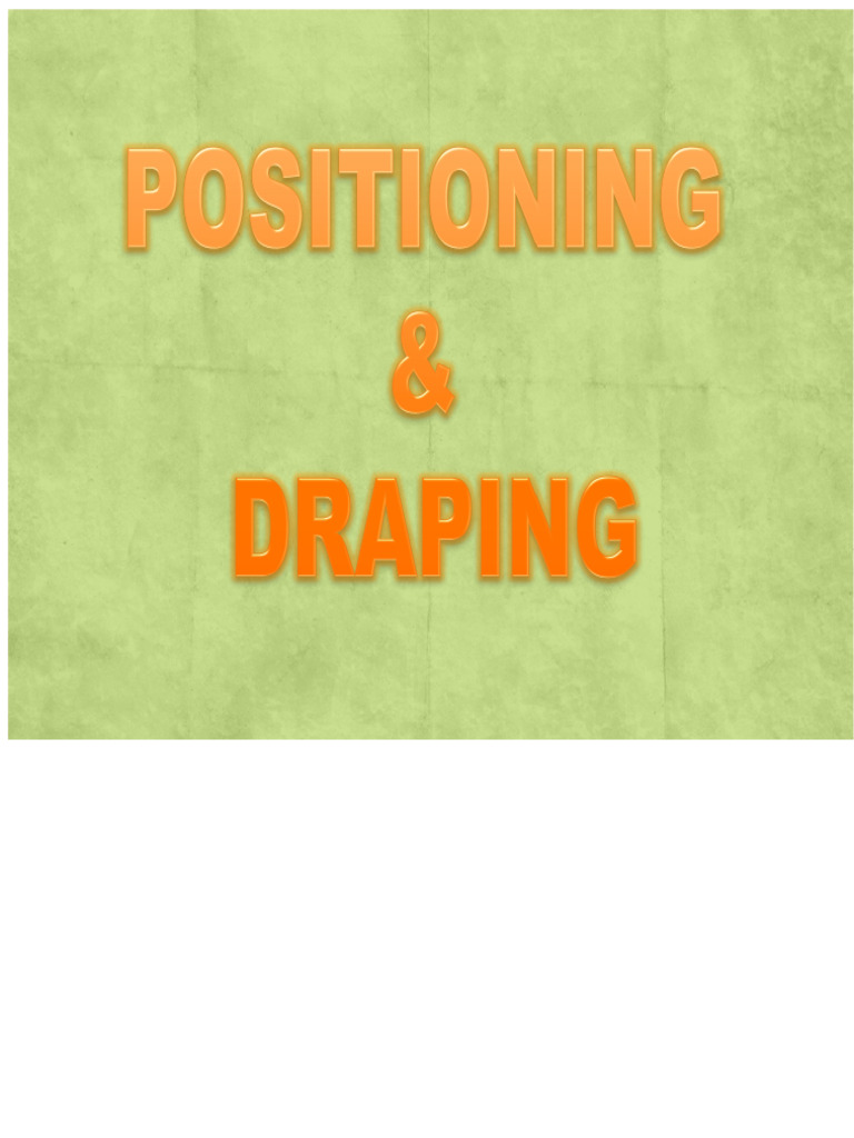 Positioning-Draping.ppt | PDF