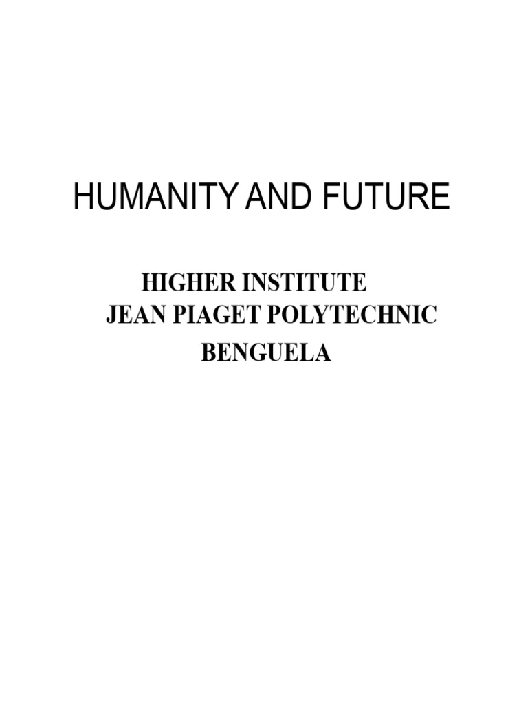 Humanity and Future | PDF | Science | Globalization