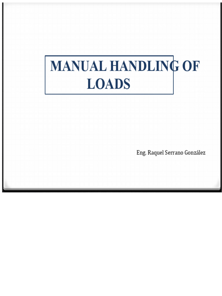 Manual Handling of Loads | PDF | Lever | Biomechanics