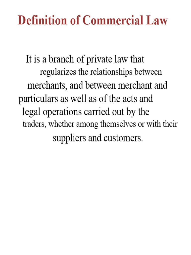 Definition of Commercial Law | PDF | Commerce | Goods