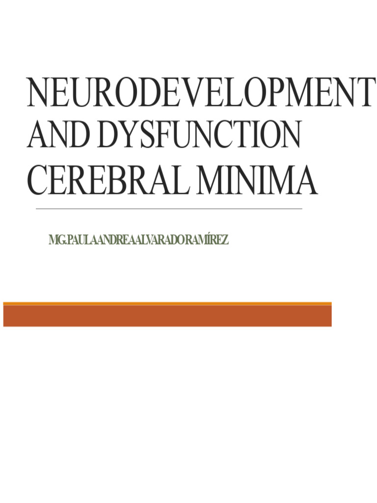 Neurodevelopment and Cerebral Dysfunction | PDF | Neuron | Brain