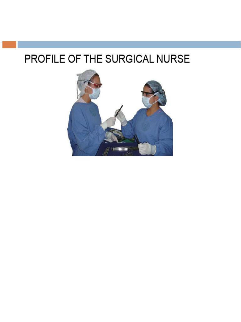 SURGICAL NURSE PROFILE | PDF | Surgery | Perioperative