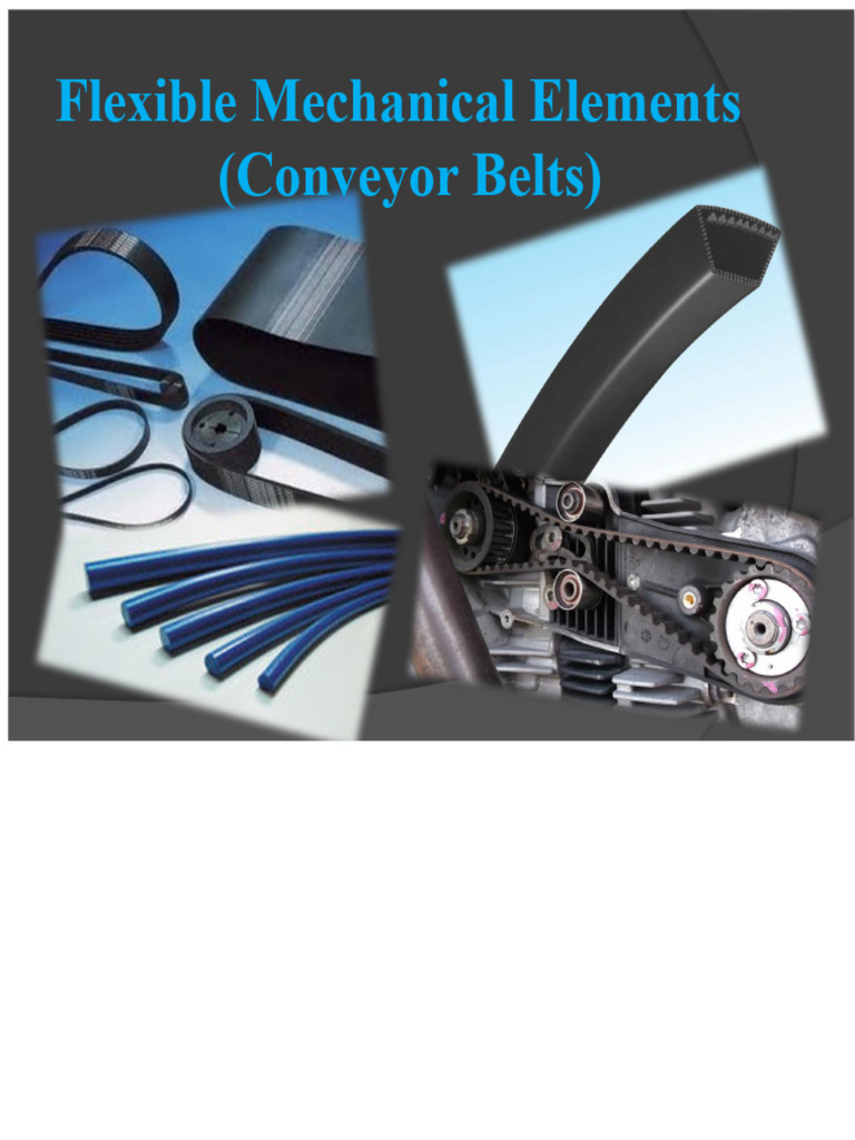 Types of Flexible Mechanical Elements | PDF | Belt (Mechanical ...