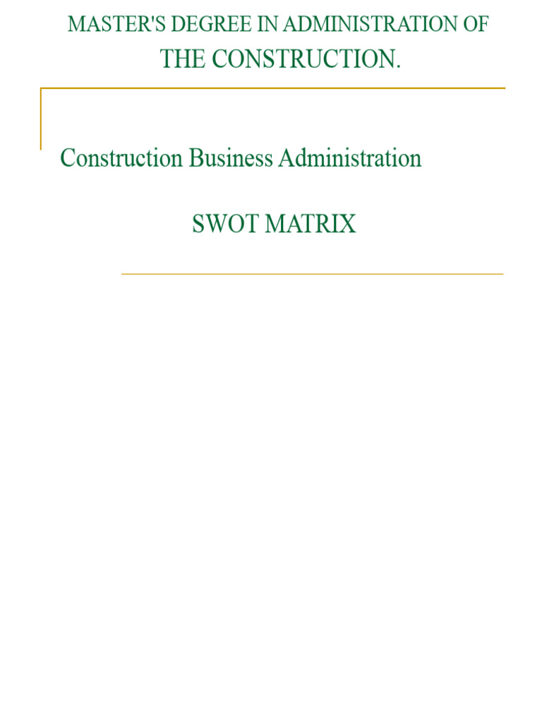 Construction Business Administration SWOT Analysis | PDF | Swot ...