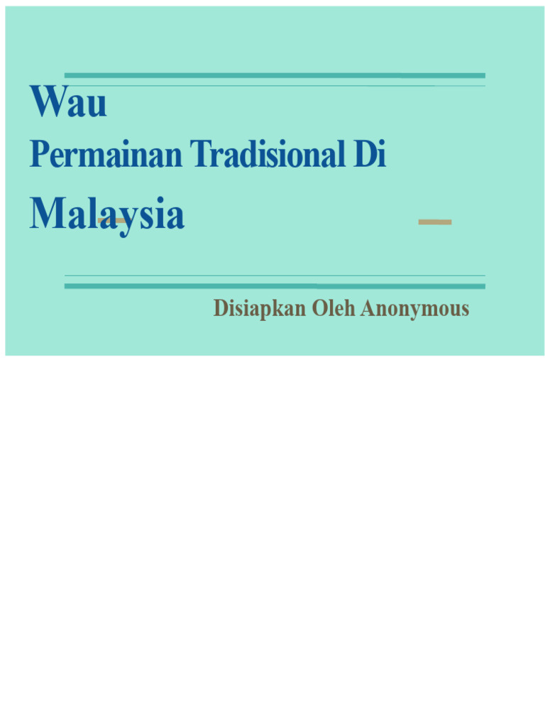 Permainan Tradisional Wau di Malaysia | PDF