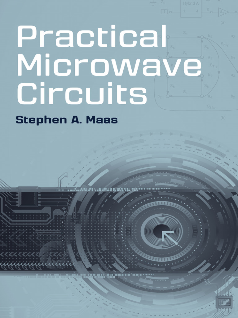 (Stephen A Maas) Practical Microwave Circuits | PDF | Transmission Line ...