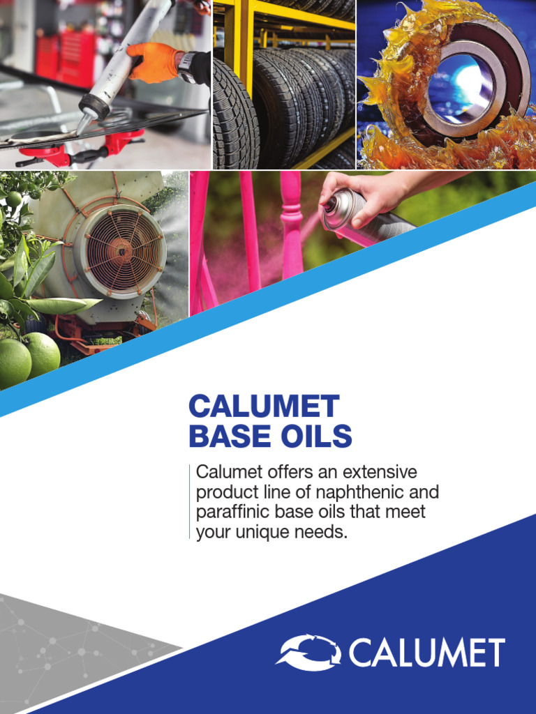Calumet Base Oils: Naphthenic & Paraffinic Solutions | PDF | Wax | Soft ...