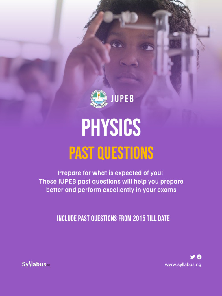JUPEB Physics Past Questions | PDF | Atoms | Waves