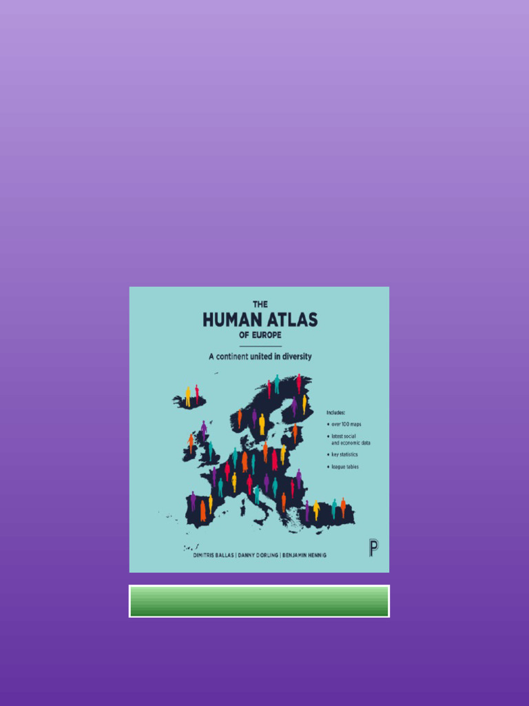 The Human Atlas Of Europe A Continent United In Diversity Ballas full digital chapters | PDF ...