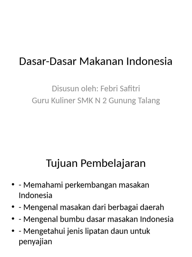 Dasar Dasar Makanan Indonesia Dasar Febri Safitri | PDF