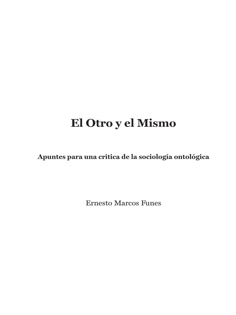 El Otro y El Mismo Introd y C1 PP 1 58 | PDF | Sociología | Teoría