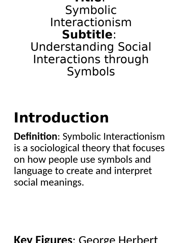 Lesson On Symbolic Interactionism | PDF | Methodology | Sociological ...