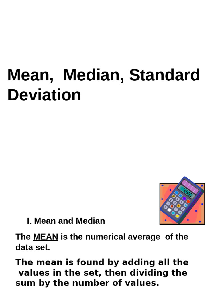 Notes Mean, Median, Standard Deviation | PDF | Standard Deviation | Median