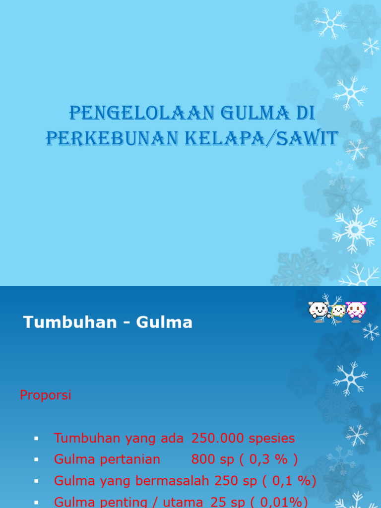 Pengelolaan Gulma di Perkebunan Sawit | PDF