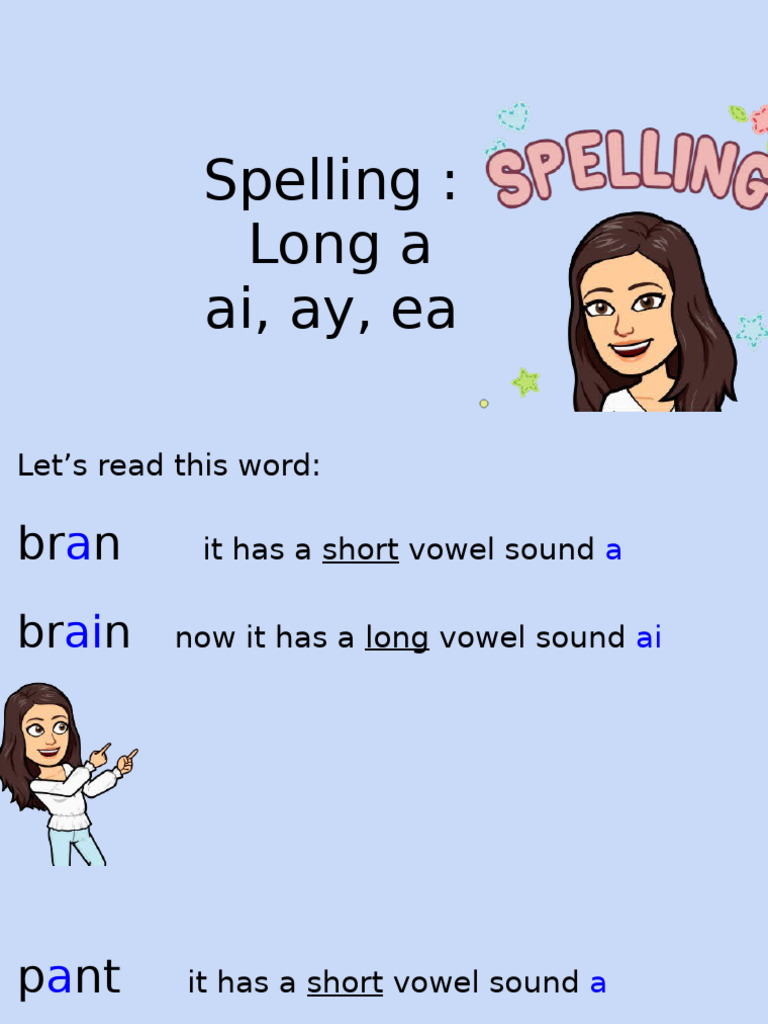 Spelling - Long A, Ai, Ay, Ea Part 1 | PDF