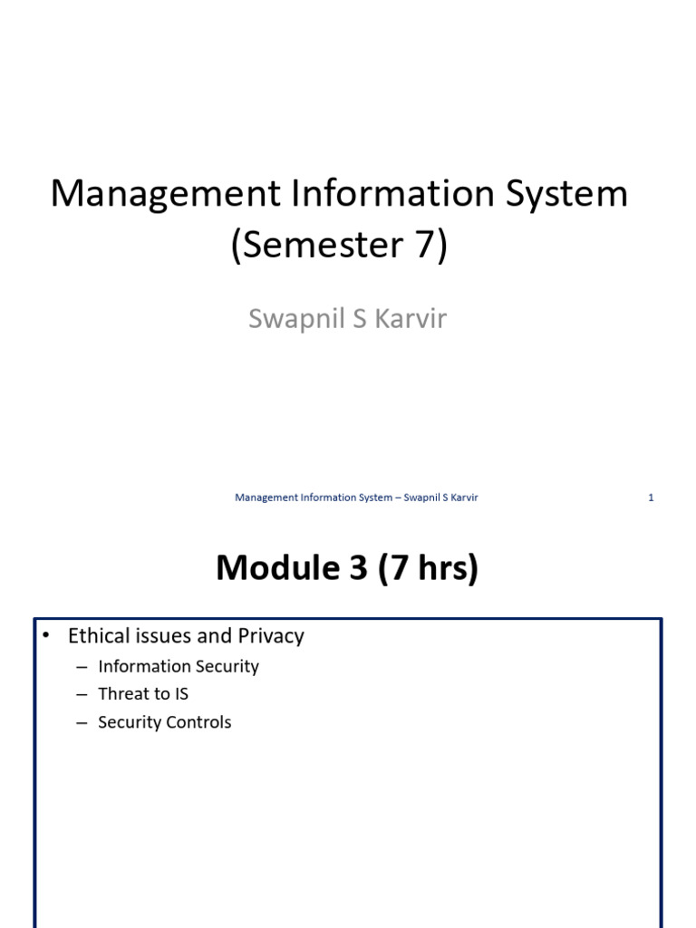 Module 3 -MIS - Ethical Issues and Privacy - Swapnil Karvir | PDF | Information Security ...