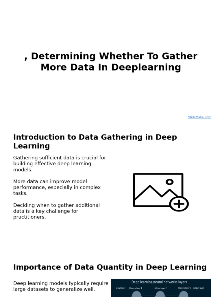 Determining Whether To Gather More Data in Deeplearning | PDF | Data | Deep Learning