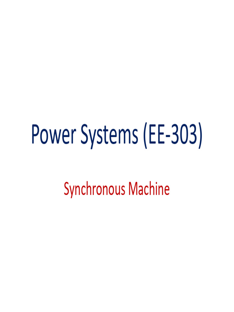 Lecture 4 - Synchronous Machine | PDF