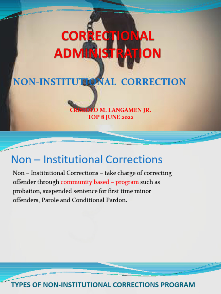 Overview of Non-Institutional Corrections | PDF | Probation | Pardon