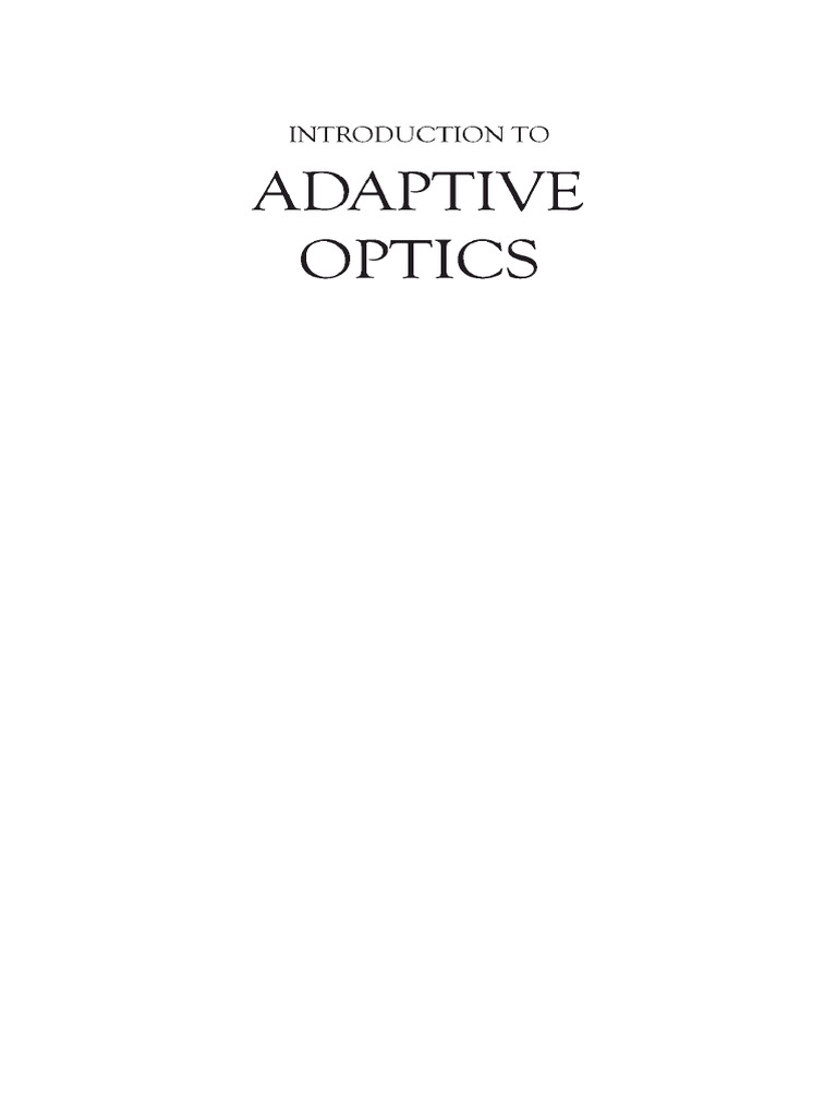 Robert K. Tyson - Introduction to Adaptive Optics (SPIE Tutorial Texts in Optical Engineering ...