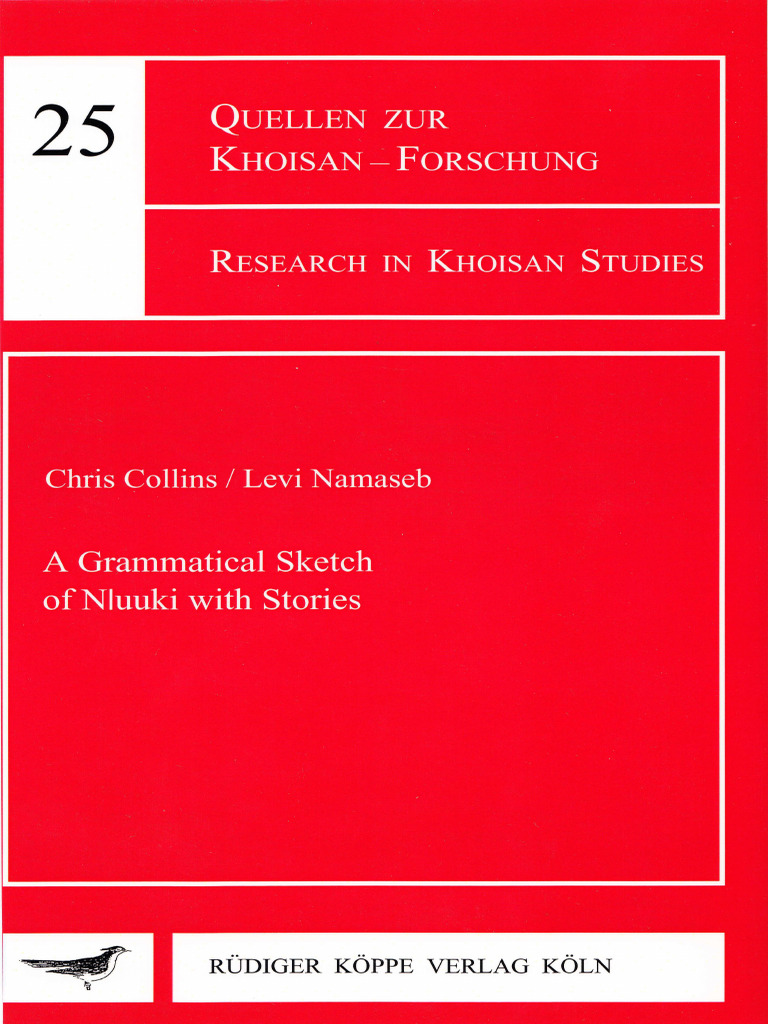 Nuu A Grammatical Sketch of Nuuki With Stories Collins Namaseb | PDF
