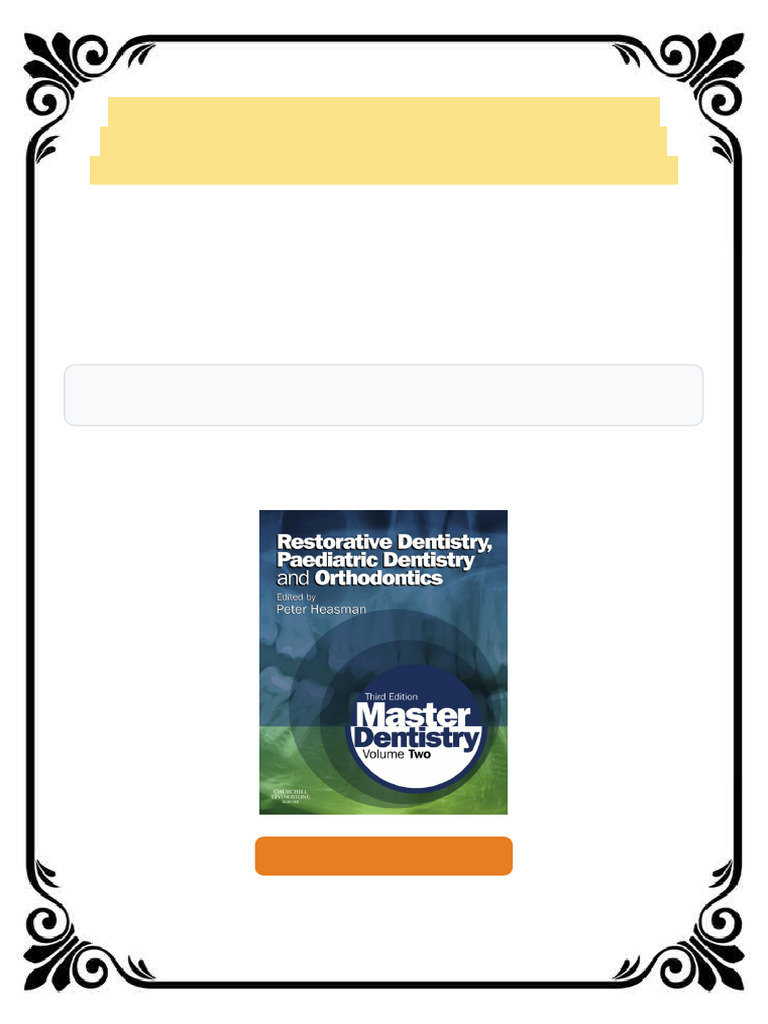 Master Dentistry Volume 2 Restorative Dentistry Paediatric Dentistry ...