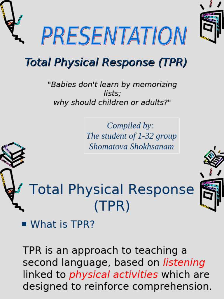 Lesson 8. Total Physical Response (TPR) | PDF | Education Theory ...