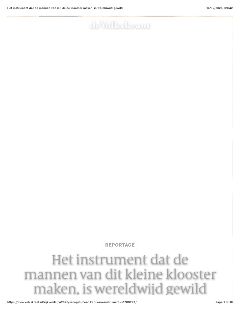Het Instrument Dat de Mannen Van Dit Kleine Klooster Maken, Is ...
