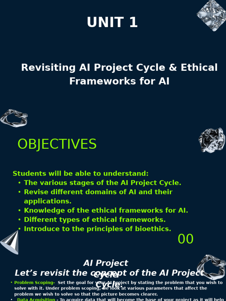 UNIT 1 Revisiting AI Project Cycle & Ethical Frameworks For AI | PDF ...