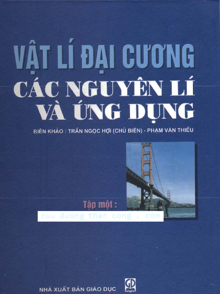 Vat Ly Dai Cuong Tran Ngoc Hoi, Pham Van Thieu Tap1 Co Hoc Va Nhiet Hoc ...