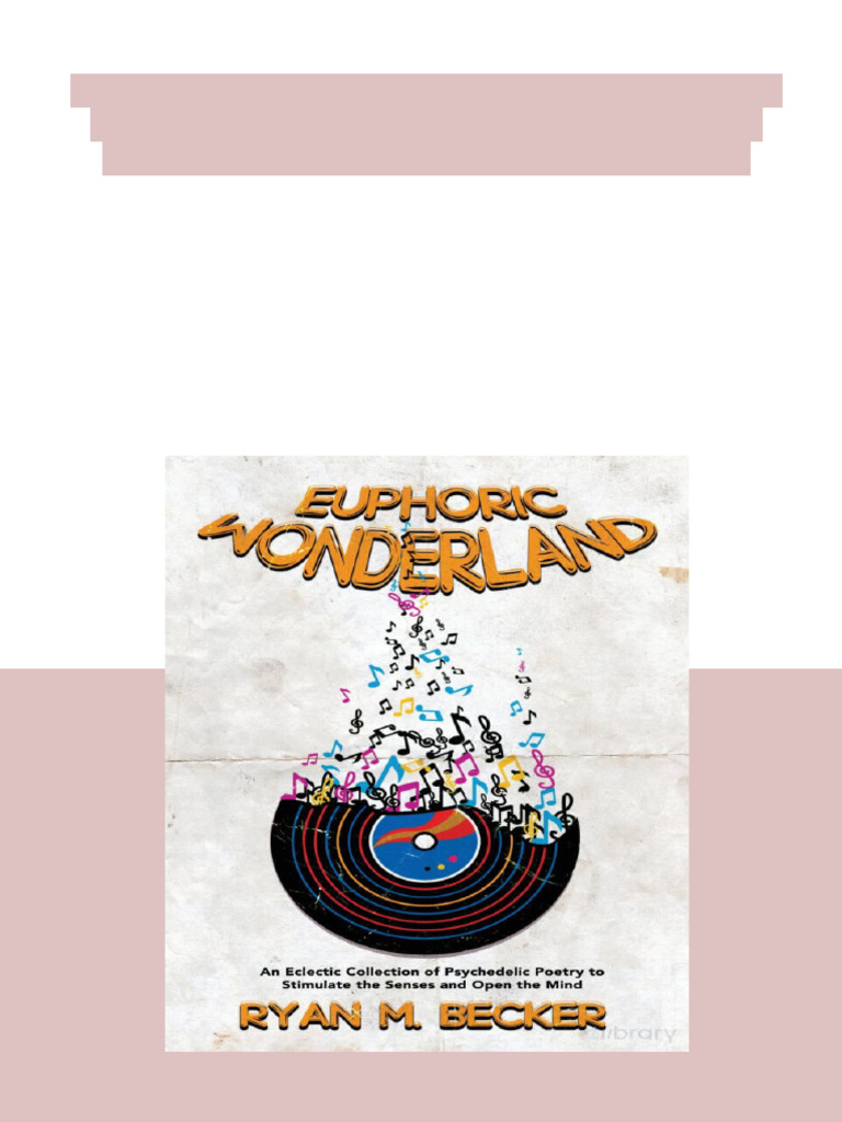 (Ebook) Euphoric Wonderland: An Eclectic Collection of Psychedelic ...