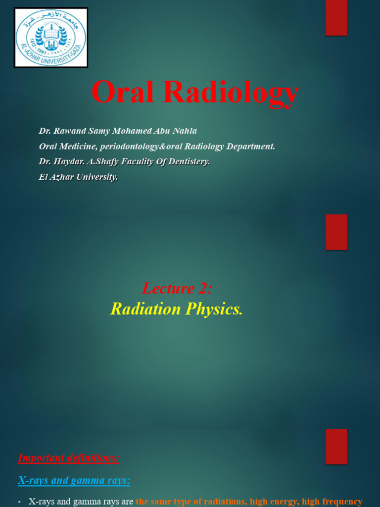 Oral Radilogy Lecture 2 2003 | PDF | Electromagnetic Radiation ...