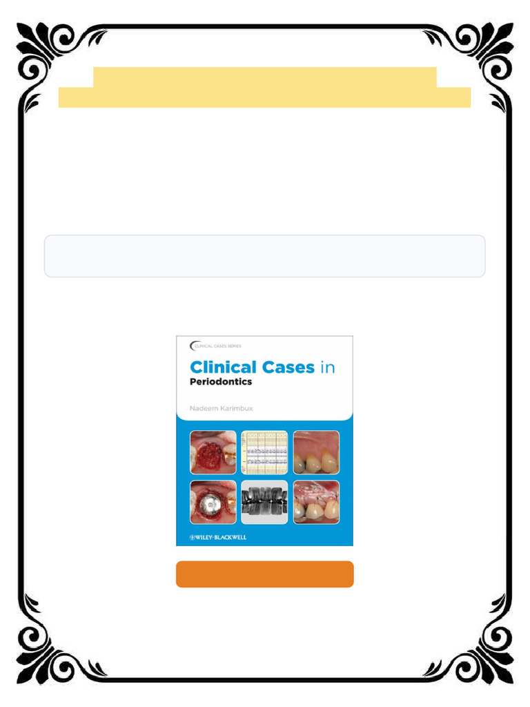 Clinical Cases in Periodontics 1st Edition by Nadeem Karimbux ISBN ...