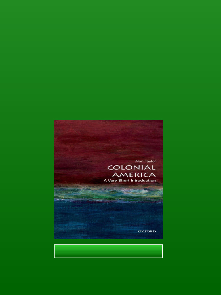Colonial America A Very Short Introduction Alan Taylor Kindle & PDF ...