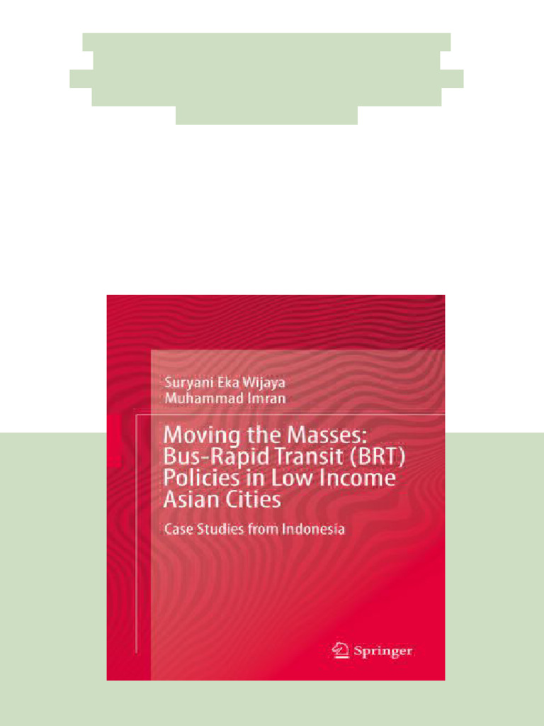 BRT Policies in Low Income Asian Cities Case Studies From Indonesia ...