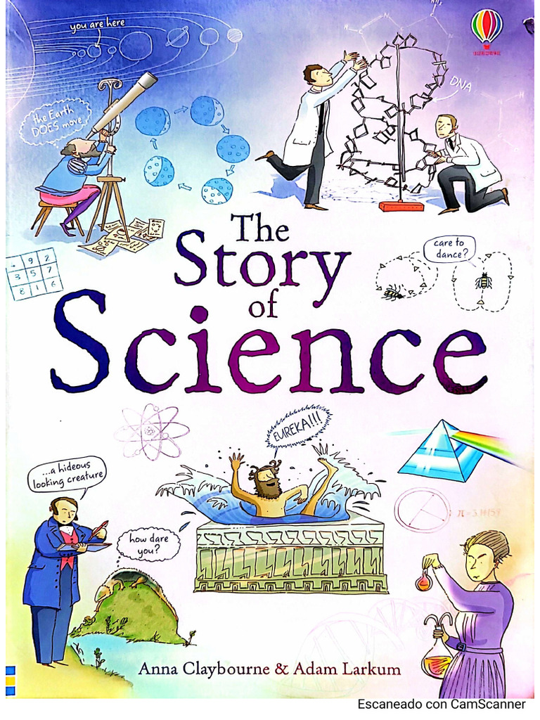 The Story of Science, Anna Claybourne PP 76,77 | PDF
