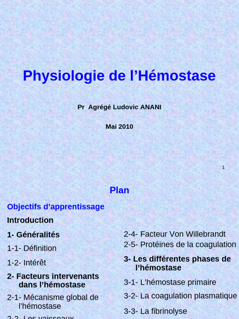 Présentation Physiologie de L'hémostase | PDF | Coagulation | Hémostasie