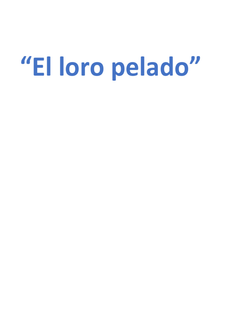El Loro Pelado | PDF