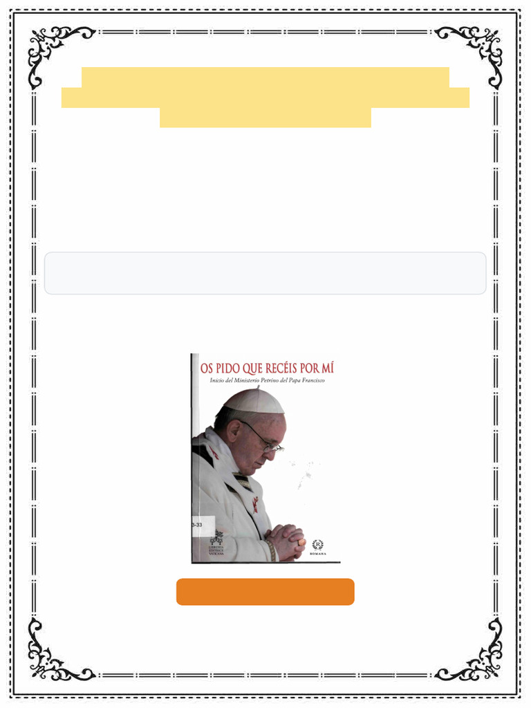Os pido que recéis por mí Inicio del Ministerio Petrino del Papa ...