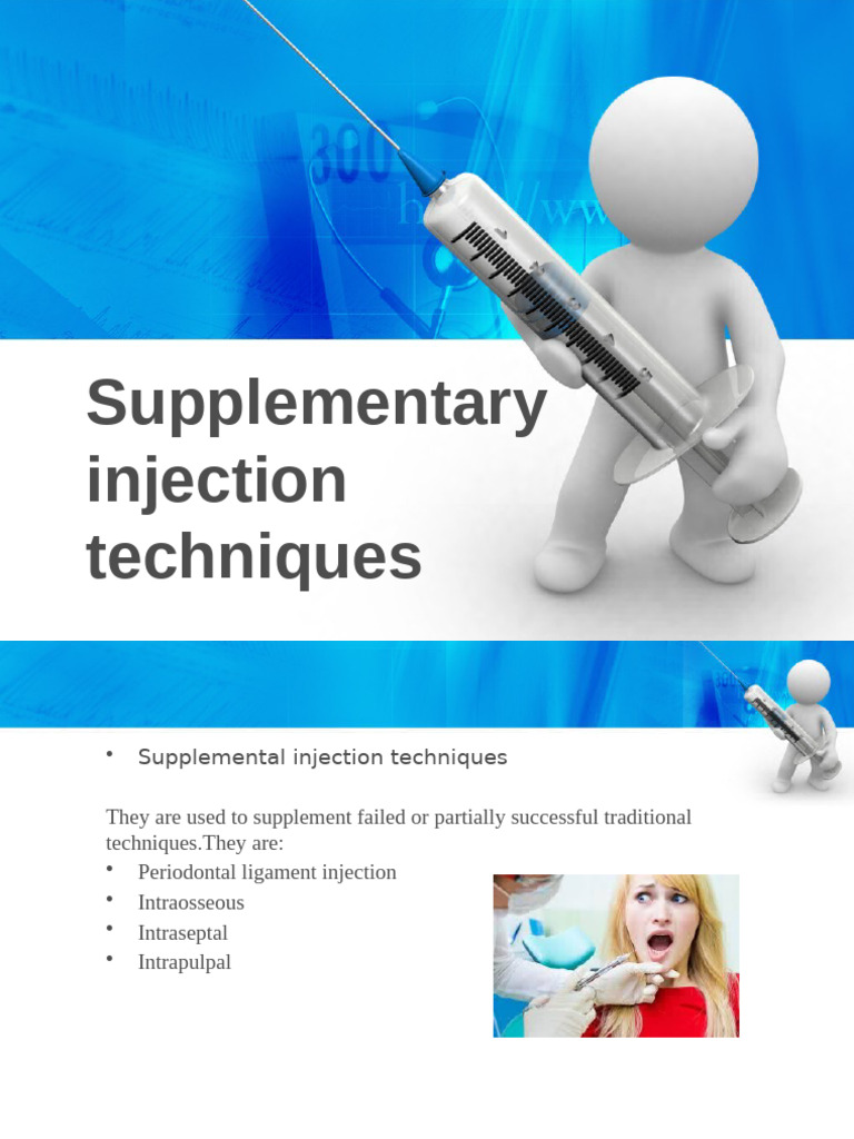 Supplementary Injection Techniques | PDF | Periodontology | Injection (Medicine)