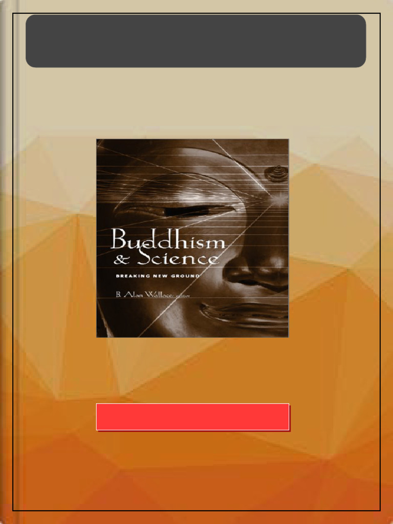 Buddhism Science B. Alan Wallace - Quick Download | PDF