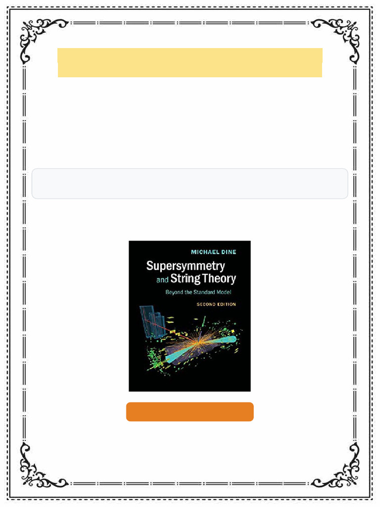 Supersymmetry and String Theory: Beyond the Standard Model, 2nd 2nd ...