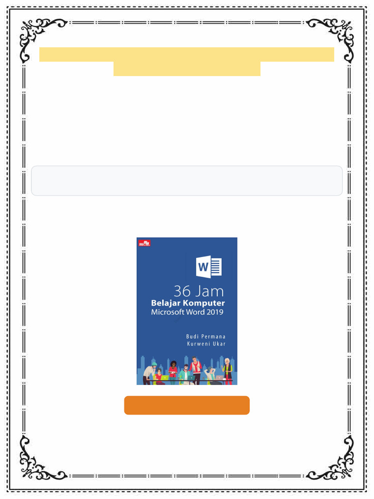 36 Jam Belajar Komputer Microsoft Word 2019 Budi Permana & Kurweni Ukar ...