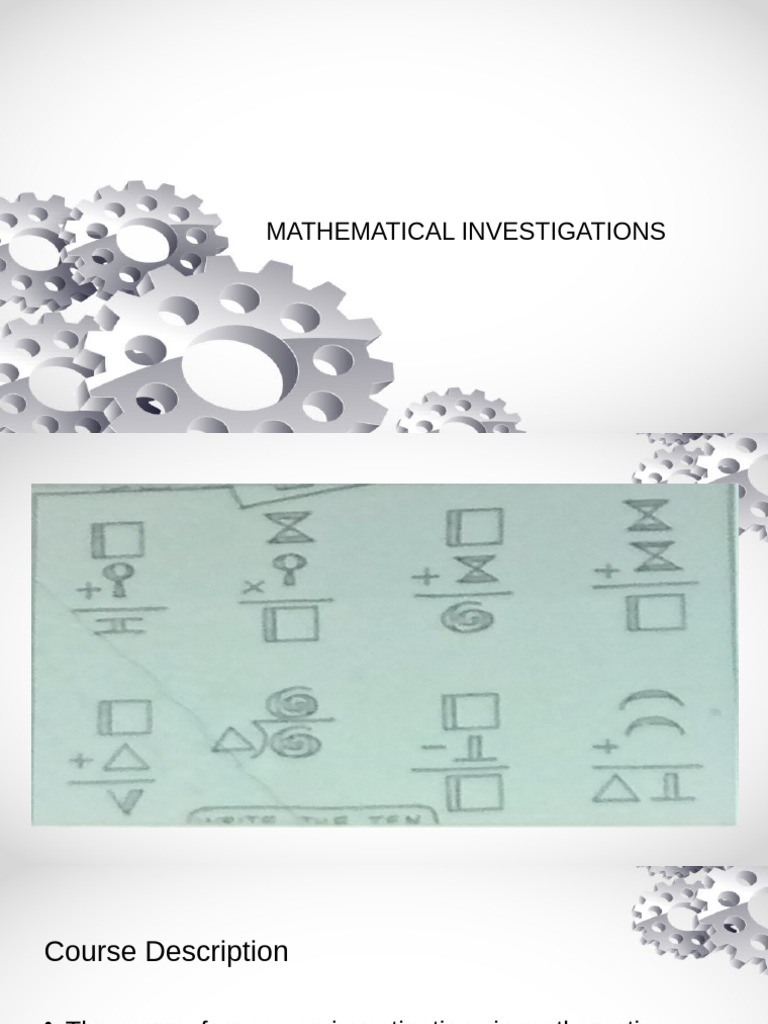 Mathematical Investigations PPT-1 | PDF | Mathematics | Knowledge