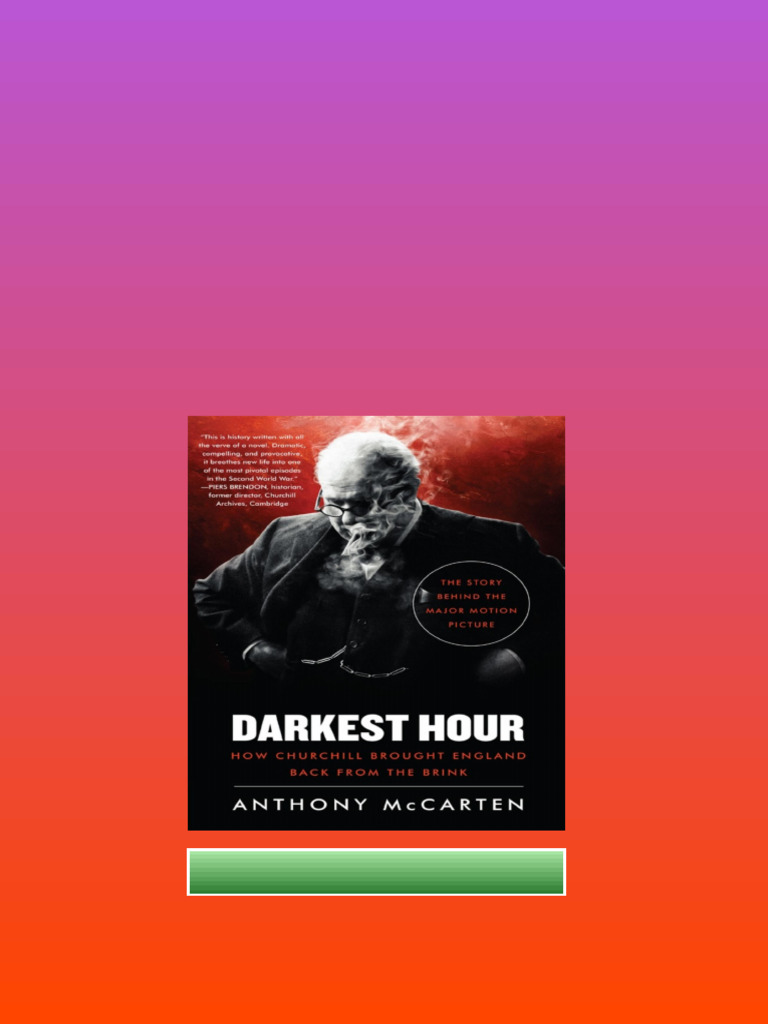 Darkest Hour Anthony Mccarten Full Chapters Included | PDF