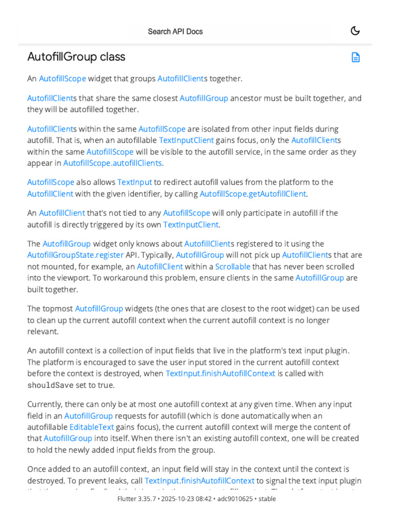5 AutofillGroup Class - Widgets Library - Dart API | PDF | Software | Computing
