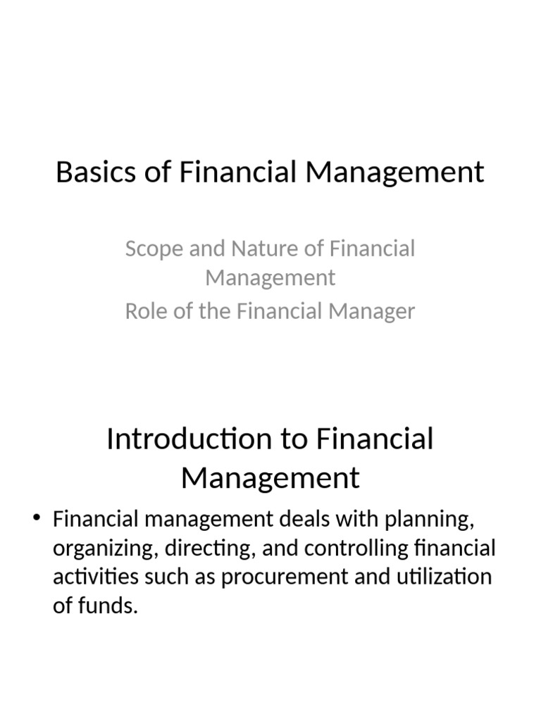 Basics of Financial Management Presentation | PDF | Forecasting | Investing