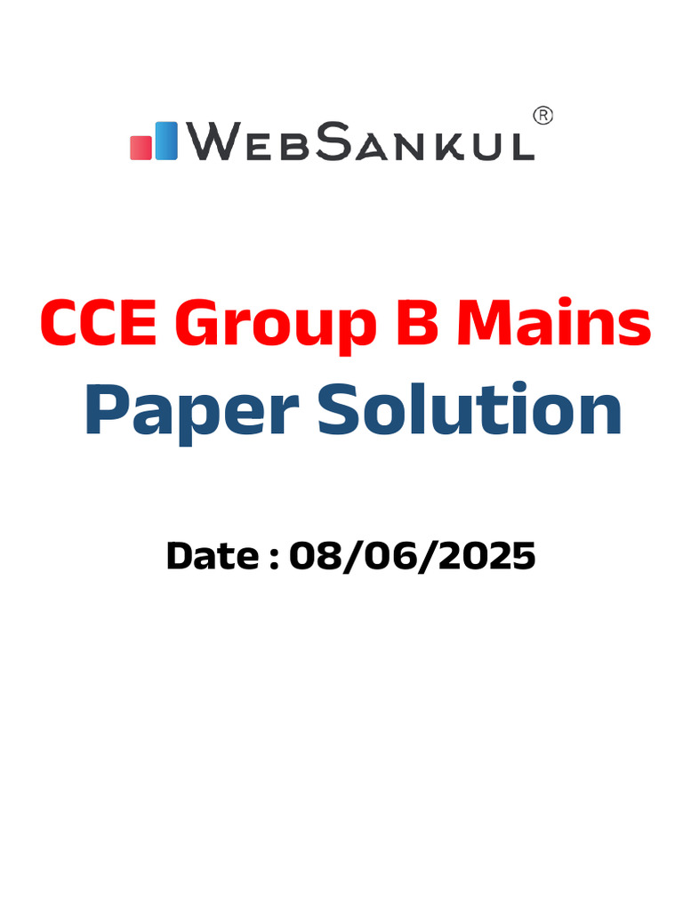 CCE B Group Mains Paper Solution by WebSankul | PDF