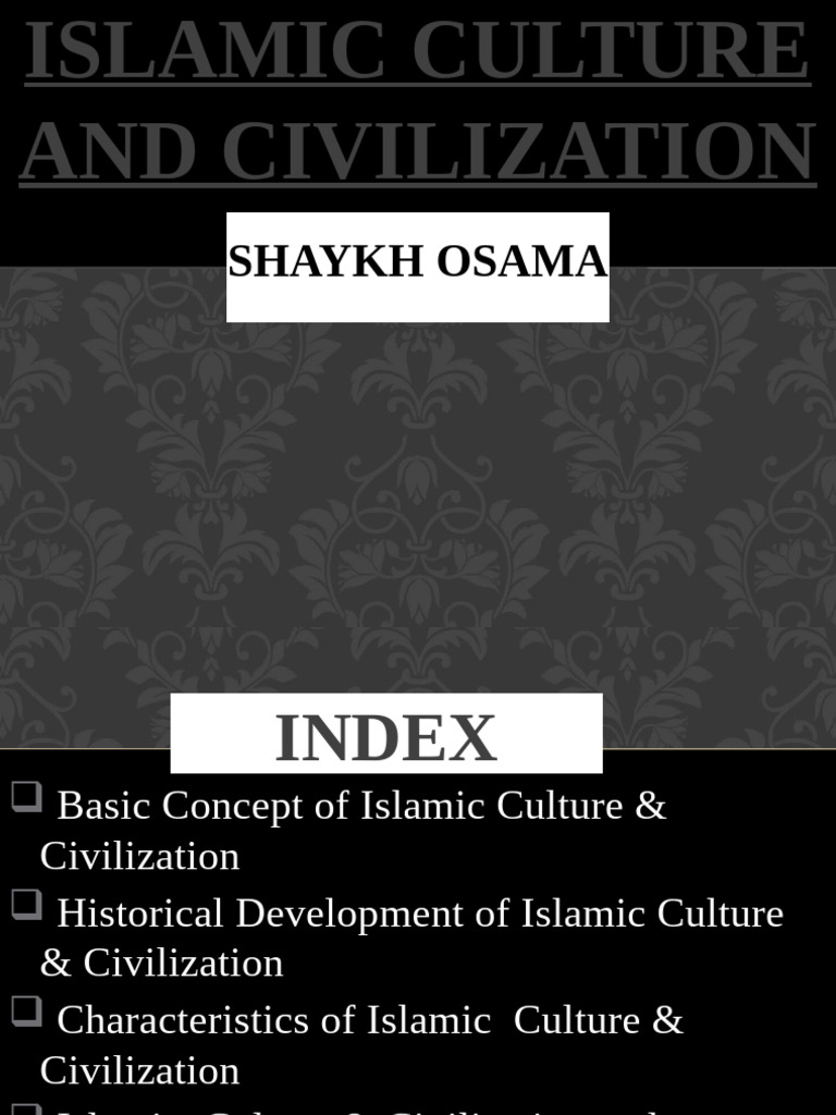 Islamic Culture and Civilization | PDF | Muslim World | Society